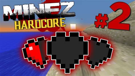 MineZ HC Episode 2 WE RE SO LOW YouTube