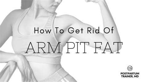How To Get Rid Of Armpit Fat Top 9 Sculpting Exercises Postpartum