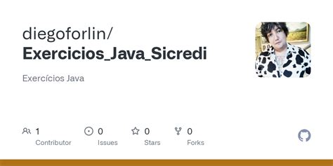GitHub diegoforlin Exercicios Java Sicredi Exercícios Java