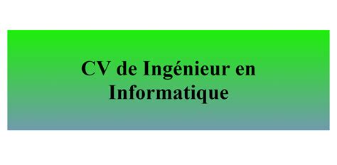 2024 Cv De Ingénieur En Informatique