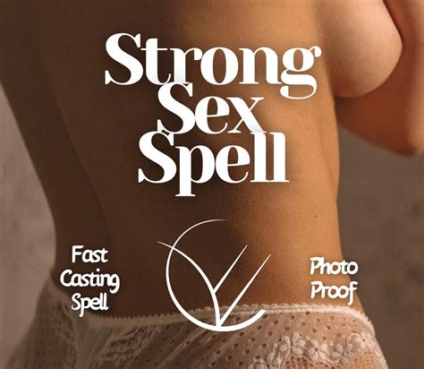 Strong Sex Spell Obsession Spell Love Spell Sex Spell Attraction Spell Strong Lust Spell Fast