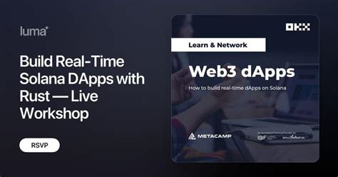 build real time solana dapps with rust — live workshop · luma mission
