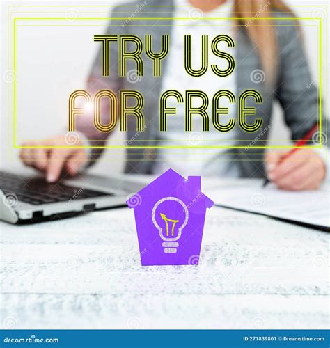 Text Showing Inspiration Try Us For Free Business Idea Trial At Not Any Cost Offer Promotion