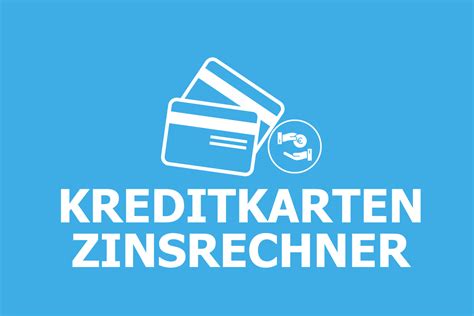 Kreditkarten Zinsenrechner Kapitalmarkt Org