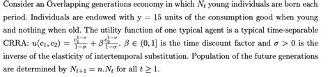 Consider An Overlapping Generations Economy In