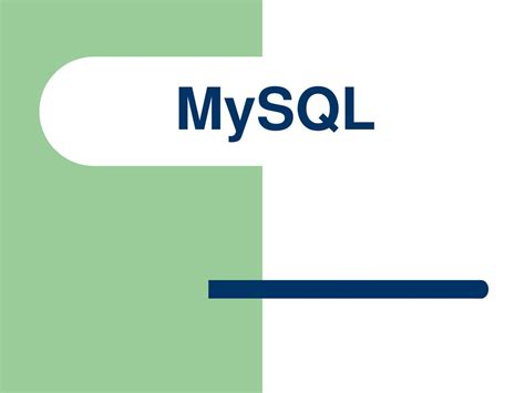 Mysql Ppt Download