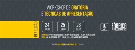 19ª EdiÇÃo Workshop “tÉcnicas De OratÓria E ApresentaÇÃo” Em Belo