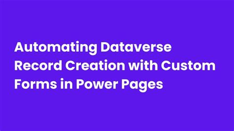 Powerpages Powerautomate Dataverse Pascalcase Forms Pascalcase