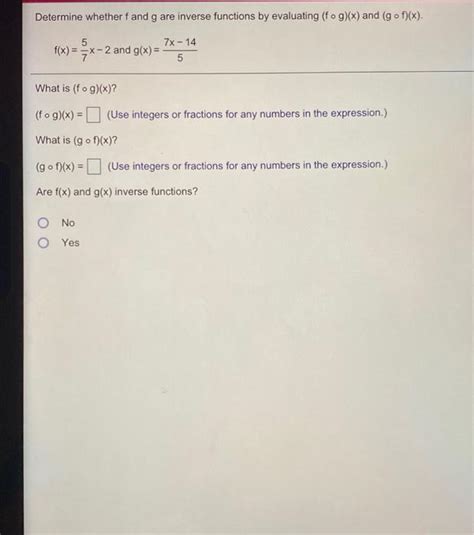 solved determine whether fand g are inverse functions by