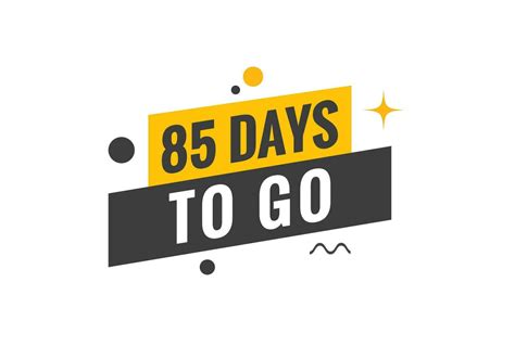 85 Days To Go Countdown Template 85 Day Countdown Left Days Banner