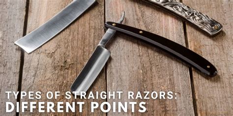 Straight Razor Blade Types
