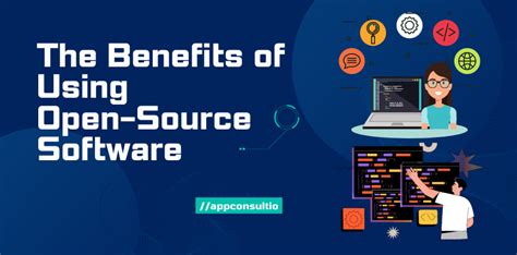 The Benefits Of Using Open Source Software