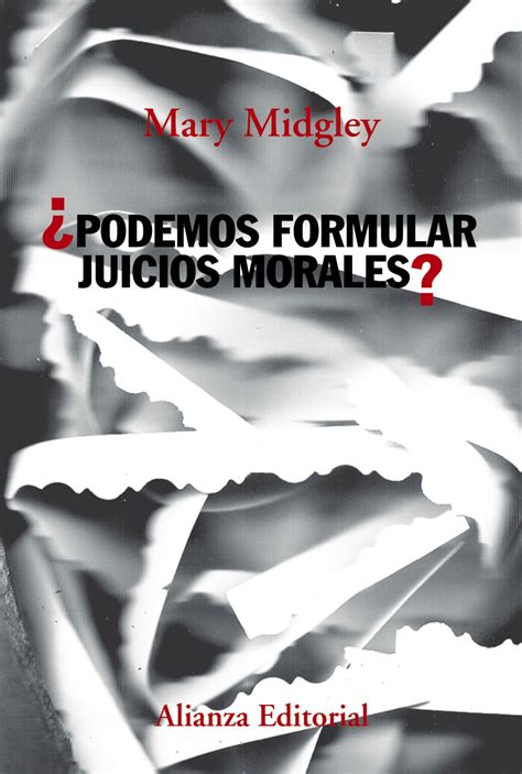 ¿podemos Formular Juicios Morales Hablamos De Libros