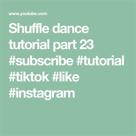 Shuffle Dance Tutorial Part 23 Subscribe Tutorial Tiktok Like