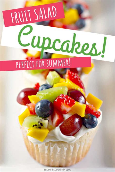 Delicious Fruit Salad Cupcakes