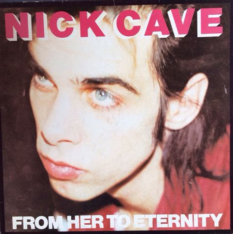 Nick Cave Featuring The Bad Seeds From Her To Eternity 1984 Vinyl