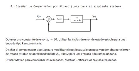 design a lag compensator for the following system