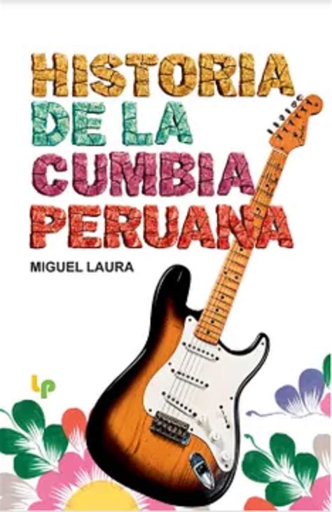 Historia De La Cumbia Peruana Biblioteca Virtual Fandom Fandom