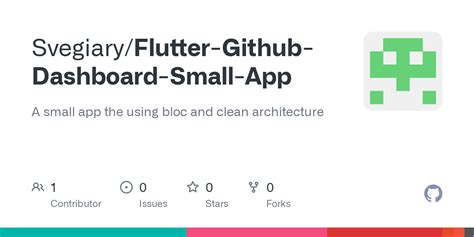Github Svegiaryflutter Github Dashboard Small App A Small App The