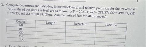 [solved] 2 Compute Departures And Latitudes Linear Misc