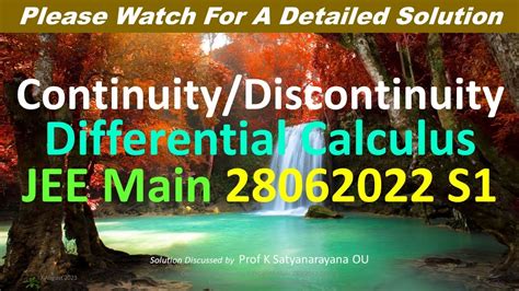 Continuity Discontinuity Diff Cal Jee Main 28062022 S1 Soln