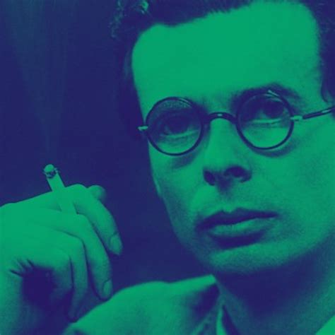 Aldous Huxley Wizjoner Psychonauta Pisarz Naukowiec