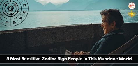5 Most Sensitive Zodiac Sign People In This Mundane World