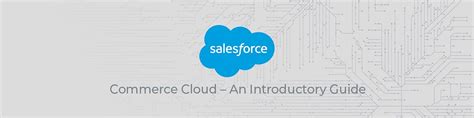 Salesforce Commerce Cloud — An Introductory Guide Innovadel Technologies Medium