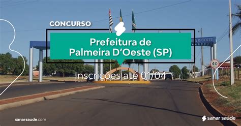 Concurso De Palmeira Doeste Sp Cargos Na Saúde