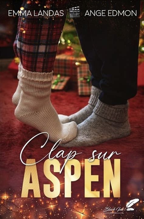 Chronique 279 Clap Sur Aspen Emma Landas Ange Edmon Cats And Books