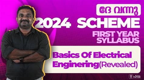 Basic Electrical Engineering 2024 Scheme Syllabus Ktu Btech Tutor Youtube