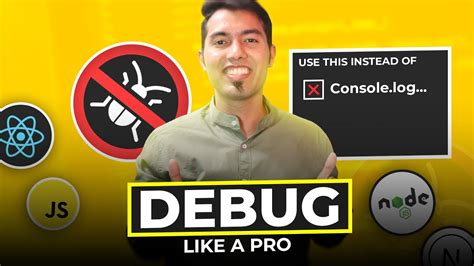 Debugging Like A Pro In JavaScript Top Alternatives To Console Log YouTube