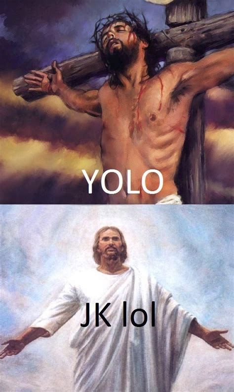 Jesus Yolo Memes