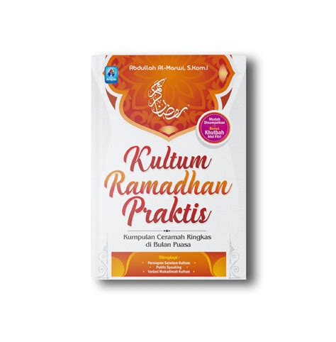 Kultum Ramadhan Praktis Pustaka Arafah