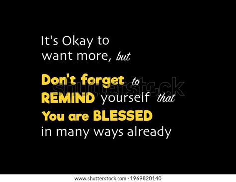 vector quote dont forget remind yourself stock vector royalty free