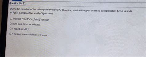 Question No 22 During The Execution Of The StudyX