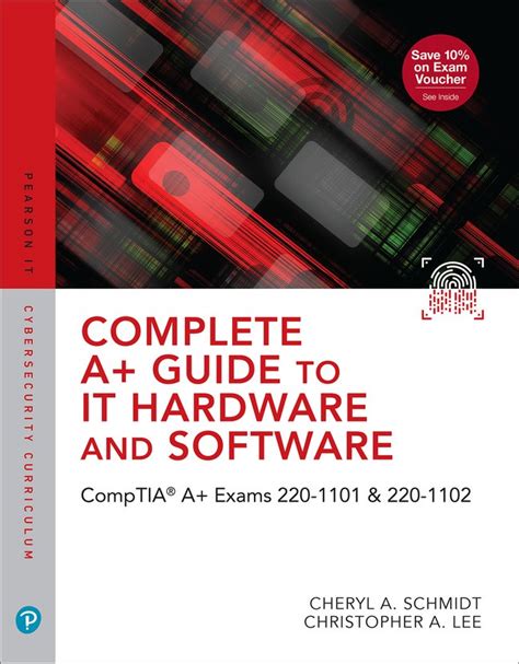 Complete A Guide To It Hardware And Software Comptia A Exams 220