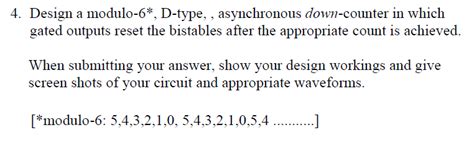 Solved Design A Modulo D Type Asynchronous Own Counter Chegg
