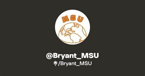 Bryant Msu Linktree