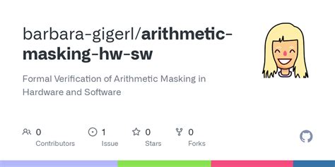 Github Barbara Gigerl Arithmetic Masking Hw Sw Formal Verification