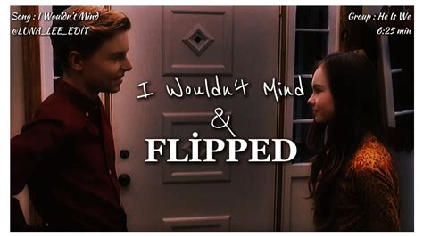 Flipped•★ ~juli And Bryce~ {i Wouldnt Mind ♬♪} Clİp And Edİt Youtube