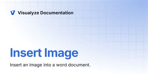 Insert Image Visualyze Documentation Visualyze Documentation