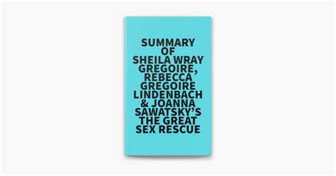 ‎summary Of Sheila Wray Gregoire Rebecca Gregoire Lindenbach And Joanna