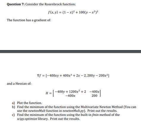 Question 7 Consider The Rosenbrock Function F X Y