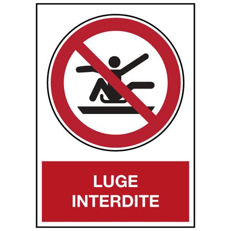 Panneau Luge Interdite ISO 7010 OZC Signalétique