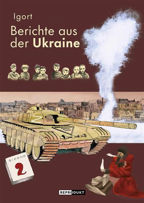 Igort Berichte Aus Der Ukraine 2 Tagebuch Einer Invasion Comic