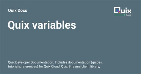 Quix Variables Quix Docs