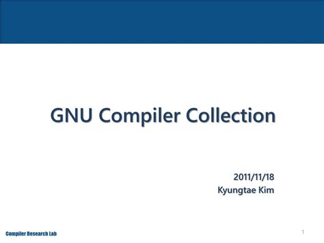 Ppt Gnu Compiler Collection Powerpoint Presentation Free Download Id5506117