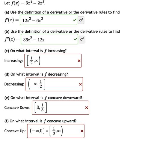 solved let f x 3x 4 2x 3 a on what interval is f