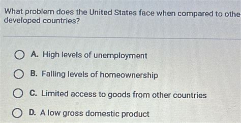 Solved What Problem Does The United States Face When Compared To Othe